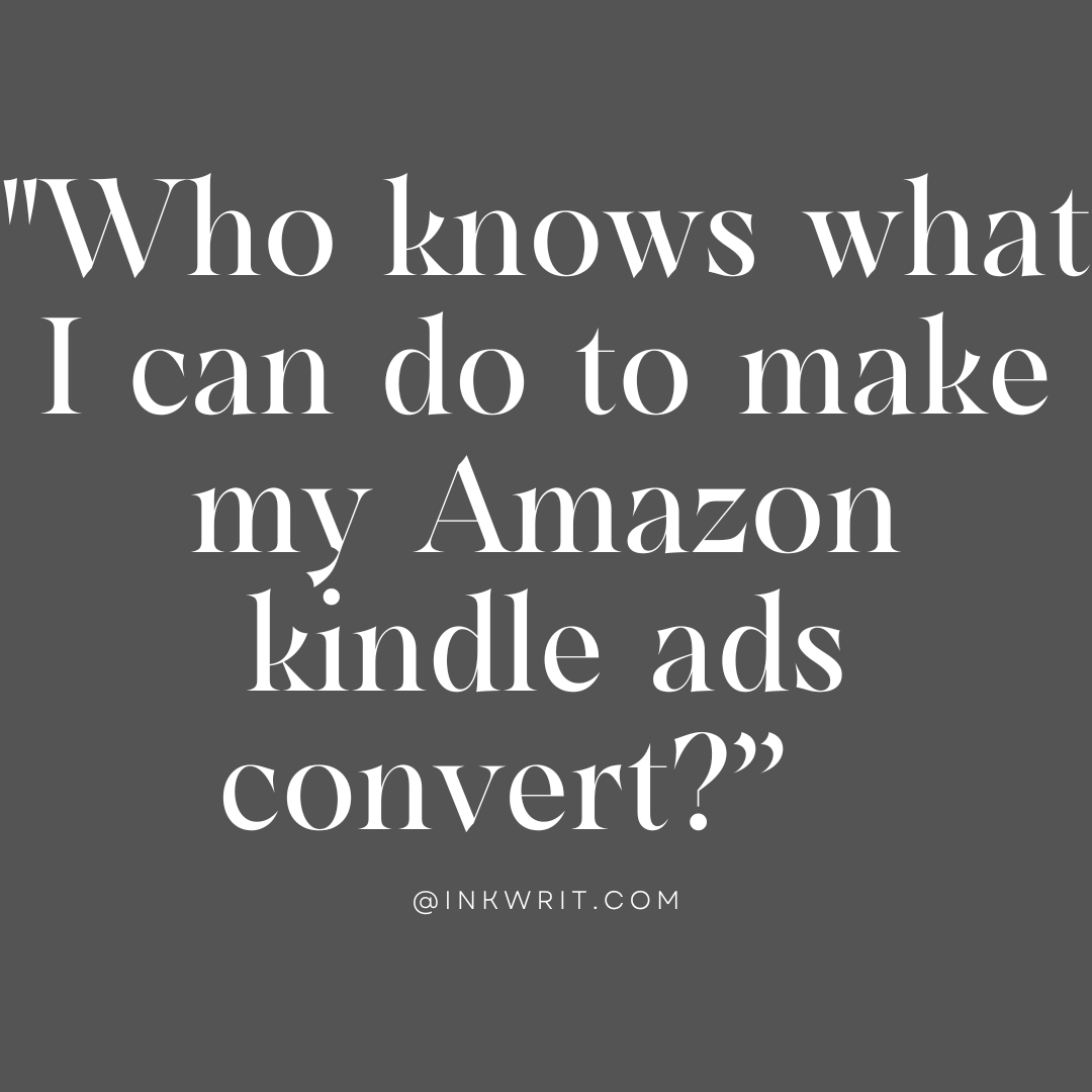 10 Secrets You Should Know About Amazon Kdp Ads - Inkwrit