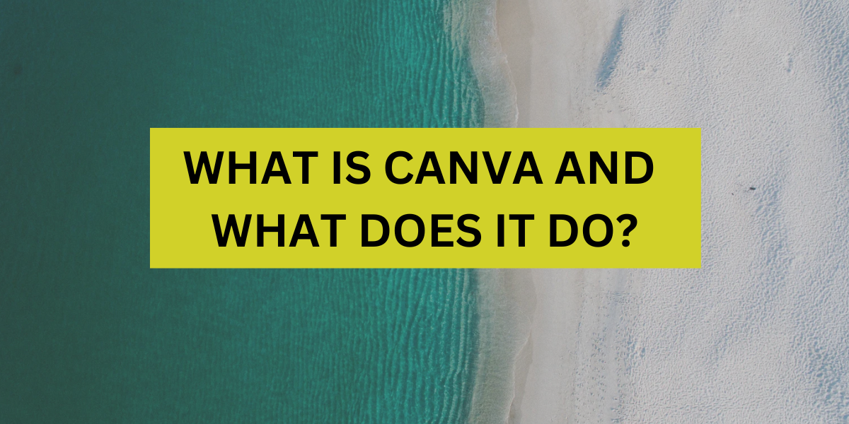 What is Canva and what does it do? - Inkwrit